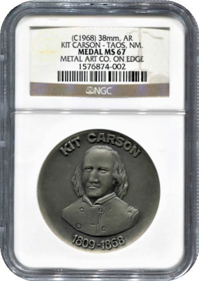 1968 Kit Carson Medal Set. GOLD NGC MS68 (Mintage 5), SILVER NGC MS67 ...